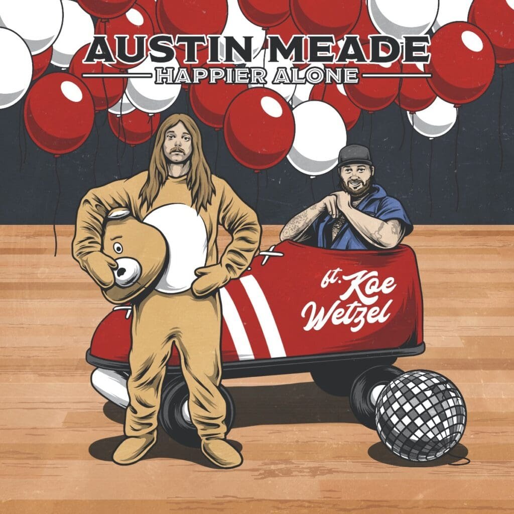 Austin Meade Is “Happier Alone” In New Video Feat. Koe Wetzel | Digital ...