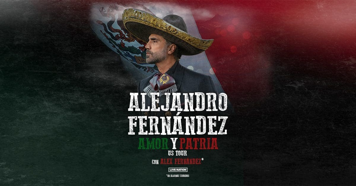 Alejandro Fernández Announces Amor Y Patria U.S. Tour | Digital Noise ...