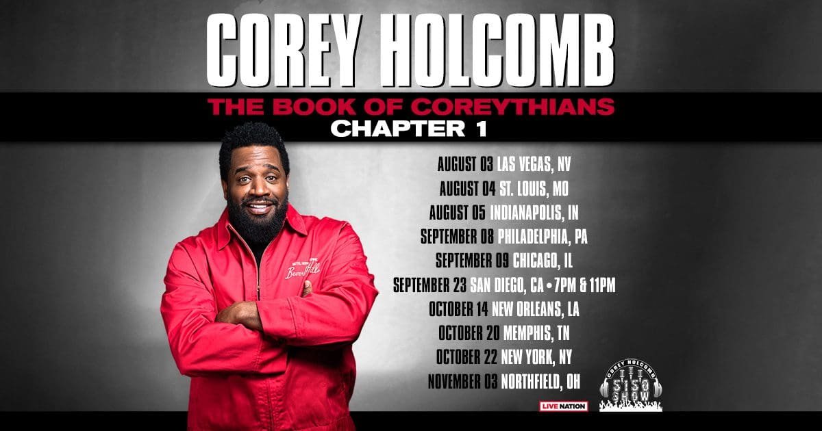 Corey Holcomb Announces ‘The Book Of Coreythians’ Chapter 1 Tour ...