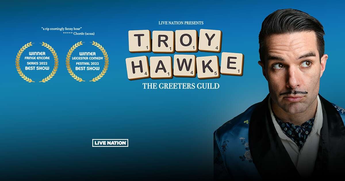 Troy Hawke Announces 2025 ‘The Greeters Guild’ Tour Across North ...