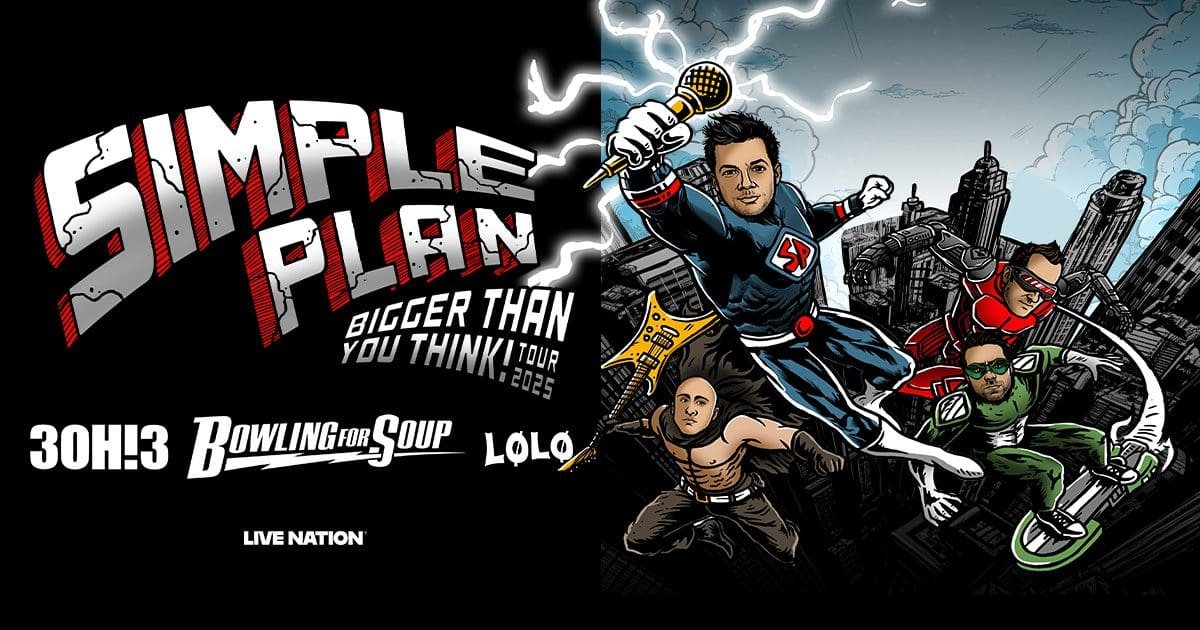 Simple Plan Announces The “Bigger Than You Think!” Tour – Celebrating ...