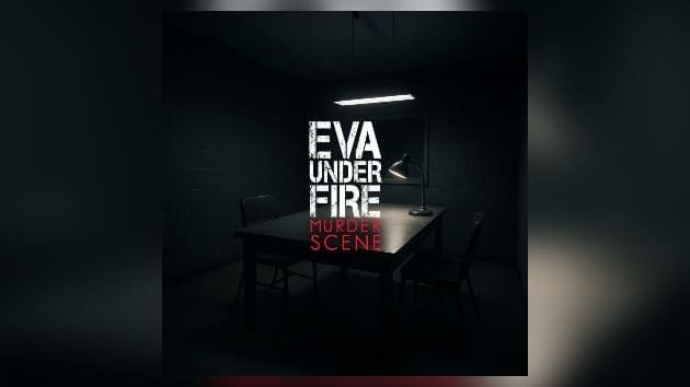 Eva Under Fire hat ihre neueste Single “Murder Scene” veröffentlicht ...